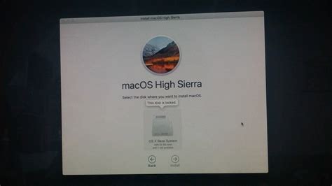 MacOS High Sierra Not Reinstalling Locked OS X Base System Ask Different