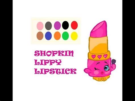 Learn To Draw And Colour Shopkin Lippy Lipstick With Me Youtube