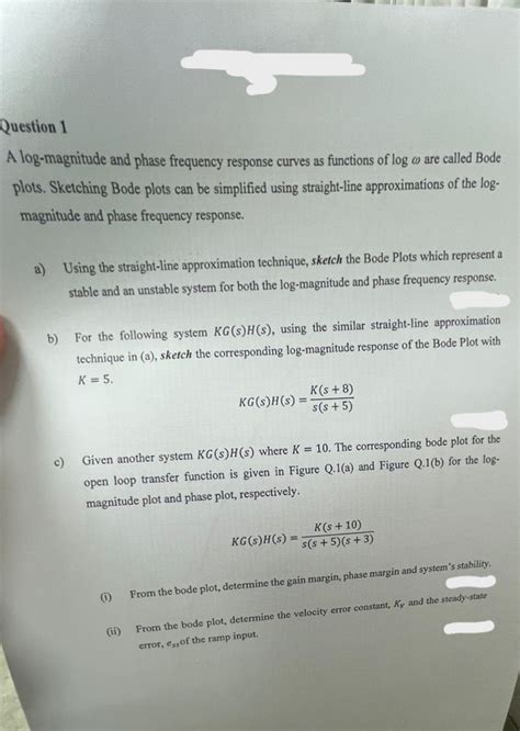 Solved Uestion I A Log Magnitude And Phase Frequency