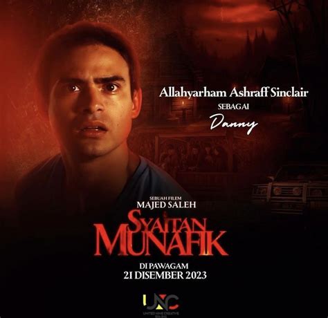 Filem Seram Lakonan Ashraf Sinclair Akhirnya Menemui Peminat Glam Malaysia