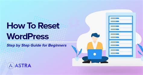 How To Reset A WordPress Website And Start Over