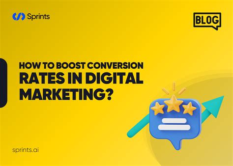 How To Boost Conversion Rates In Digital Marketing Sprints