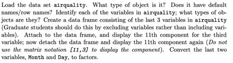 Solved Load The Data Set Airquality What Type Of Object Is