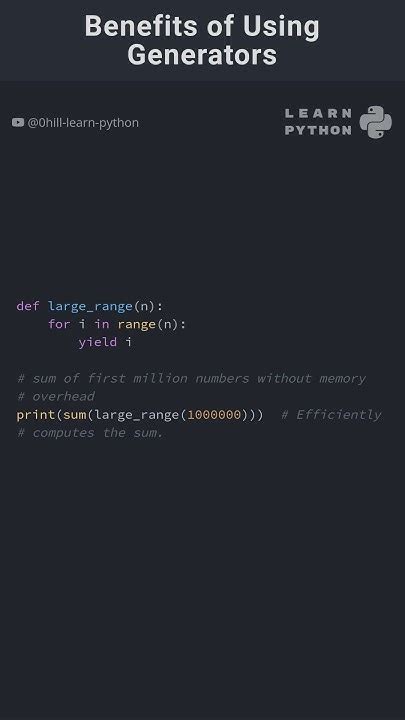 Benefits Of Using Generators In Python Pythonlearning Programming