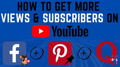 How To Get More Views And Subscribers On YouTube YouTube