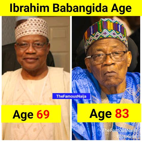 Ibrahim Babangida Ibb Age Before And After Photos