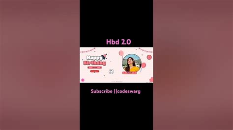 hbd 2 0 html css code viralshort love youtubeshorts crush webdevelopment youtube
