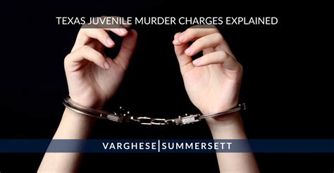 Texas Juvenile Murder Charges Explained Arrest To Defense