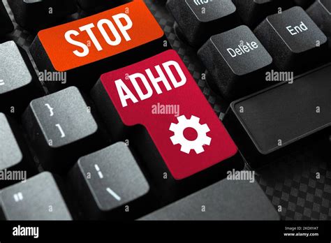 Text Sign Showing Stop Adhd Business Overview Treat A Disorder That