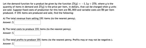 solved let the demand function for a product be given by the