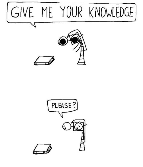 Give Me Your Knowledge Blank Template Imgflip