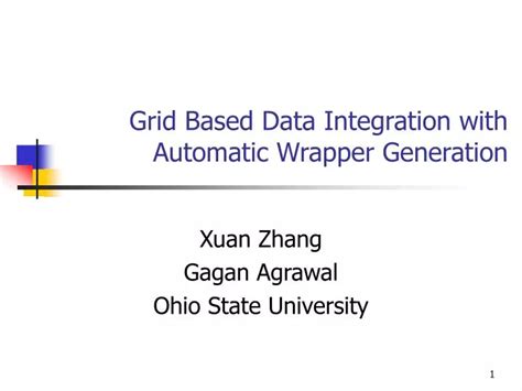 Ppt Grid Based Data Integration With Automatic Wrapper Generation Powerpoint Presentation Id