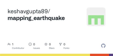 GitHub Keshavgupta Mapping Earthquake