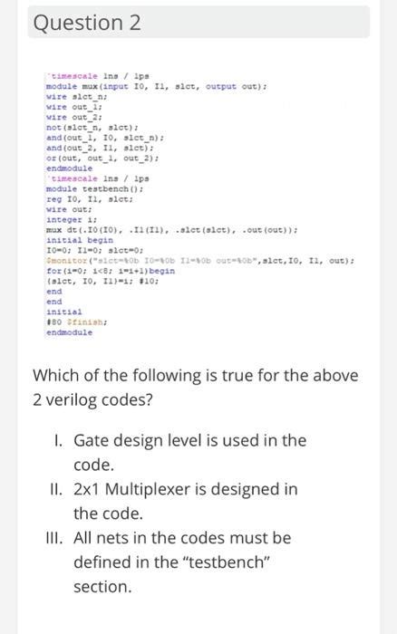 solved question 2 timescale ins module mux input 10 11