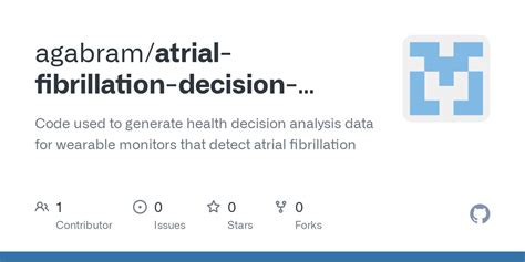 Github Agabram Atrial Fibrillation Decision Analysis Code Used To Generate Health Decision