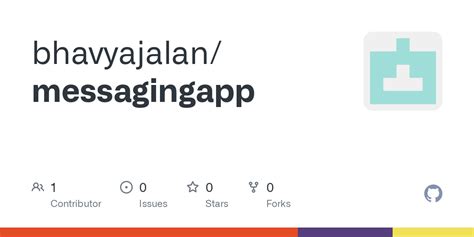 Github Bhavyajalan Messagingapp