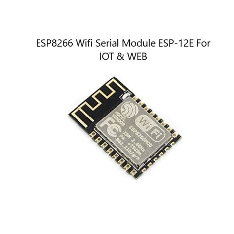 Esp8266 Wifi Serial Module Esp 12e For Iot And Web