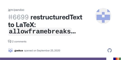 Restructuredtext To Latex `allowframebreaks` Does Not Work · Issue