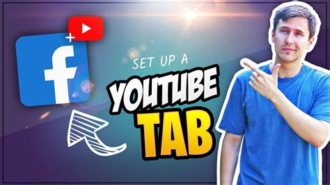 How To Add A Youtube Tab To Your Facebook Page Youtube