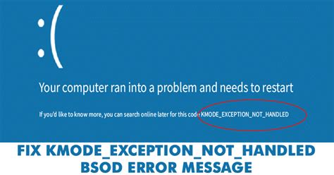 How To Fix Kmode Exception Not Handled Bsod Error
