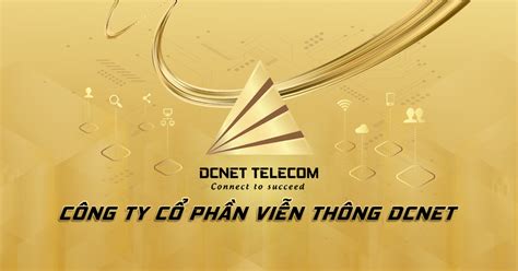 giỚi thiỆu dcnet telecom