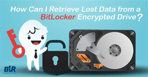 Unlocking The Mystery How Can I Retrieve Lost Data From A Bitlocker