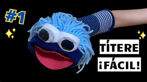 Como Hacer Un Titere Con Calcetin ¡fÁcil Youtube