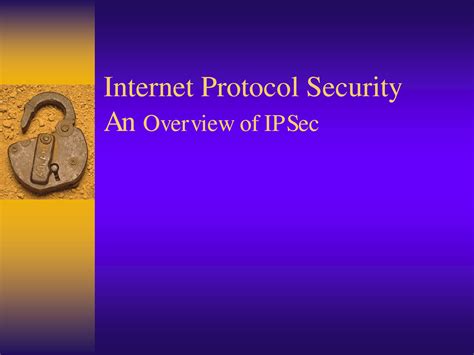 SOLUTION Overview Of Ipsec Studypool