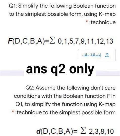solved q1 simplify the following boolean function to the