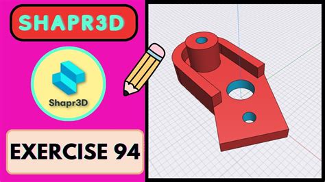 shapr3d tutorial for beginners exercise 94 youtube