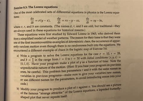 Solved Dx Exercise 83 The Lorenz Equations One Of The Most