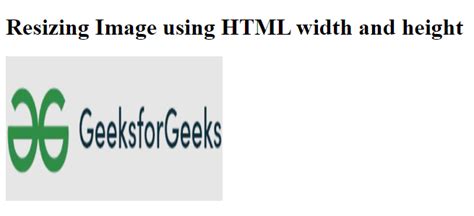 How To Resize An Image In Html Geeksforgeeks