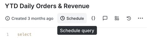 How To Schedule Queries