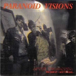 When Did Paranoid Visions Release After The Faction The Best Of And