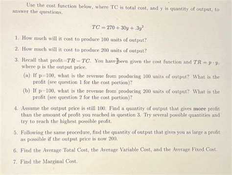 Solved Use The Cost Function Below Where TC Is Total Cost Chegg