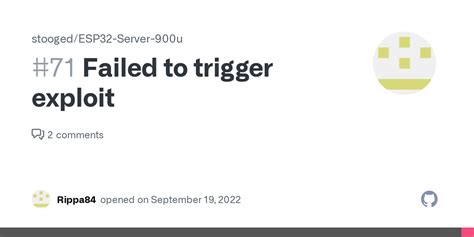 Failed To Trigger Exploit · Issue 71 · Stoogedesp32 Server 900u · Github