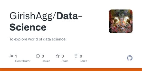 Github Girishaggdata Science To Explore World Of Data Science · Github