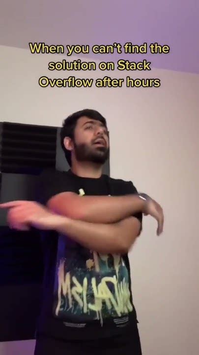 When You Are Not Able To Find The Solution On Stack Overflow After Hours Of Searching Youtube