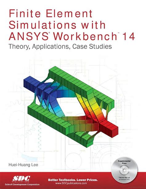 Hh Lee Finite Element Simulations With Ansys Workbench 1214 2012