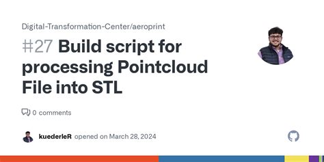 Build Script For Processing Pointcloud File Into Stl · Issue 27