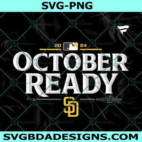 San Diego Padres October Ready Svg