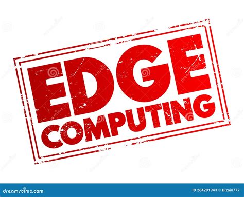 Edge Computing Distributed Computing Paradigm That Brings Computation And Data Storage Closer