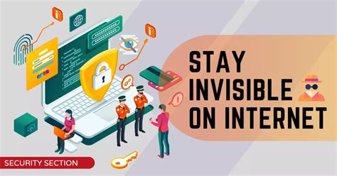 15 Tips That Make You Completely Invisible On Internet