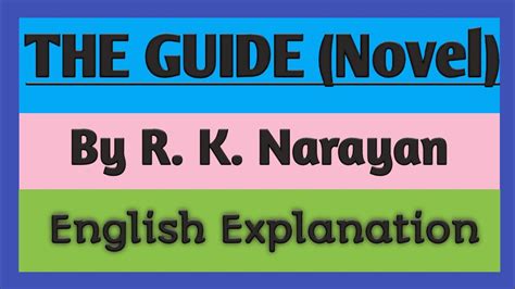 The Guide Novel By R K Narayan In English Full Analysis Youtube