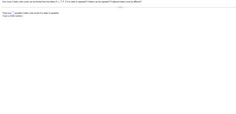 Solved There Are Possible 2 Letter Code Words If No Letter