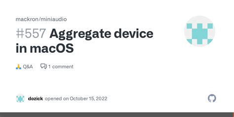aggregate device in macos · mackron miniaudio · discussion 557 · github