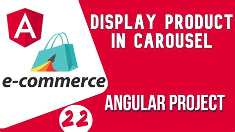 angular project tutorial 22 display product in bootstrap carousel angular e commerce project