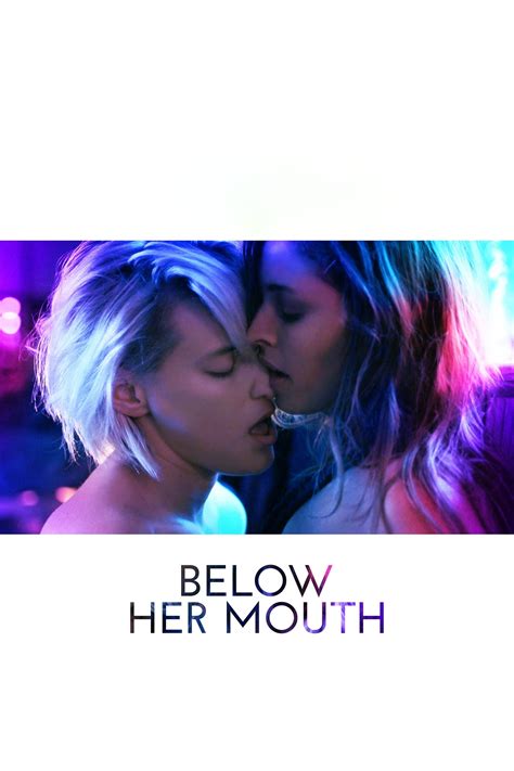Below Her Mouth 2017 Posters — The Movie Database Tmdb