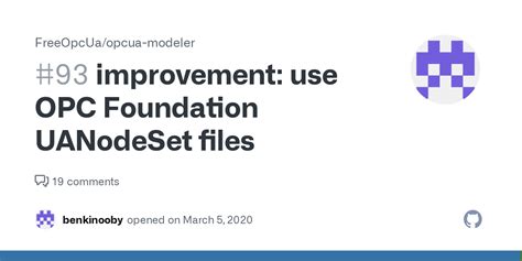 Improvement Use OPC Foundation UANodeSet Files Issue FreeOpcUa Opcua Modeler GitHub