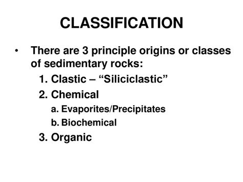 Classification Sedimentary Rocks Are Initially Classified On The Basis Of How And Where They Are Classification Sedimentary Rocks Are Initially Classified On The Basis Of How And Where They Are